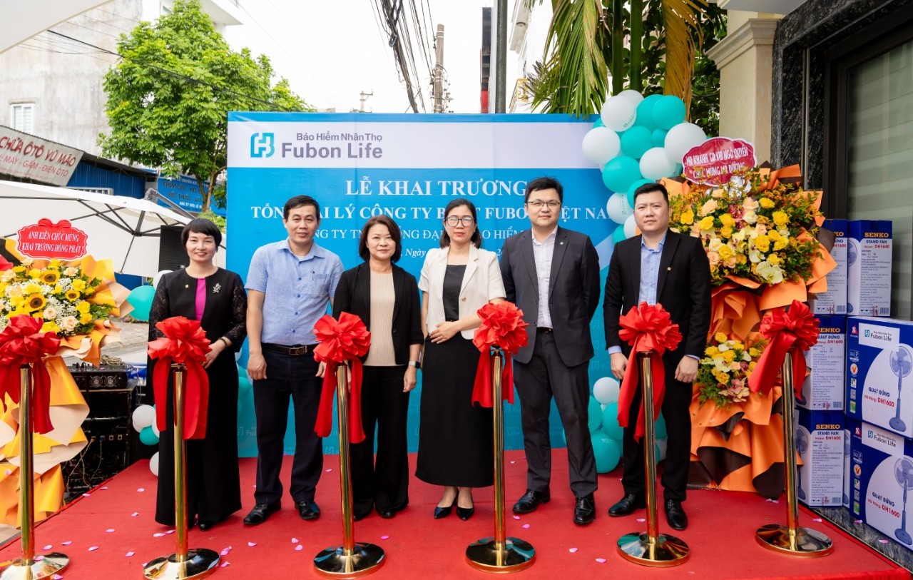 Fubon Life Việt Nam tiếp tục khai trương Văn phòng Tổng đại lý tại Hải ...